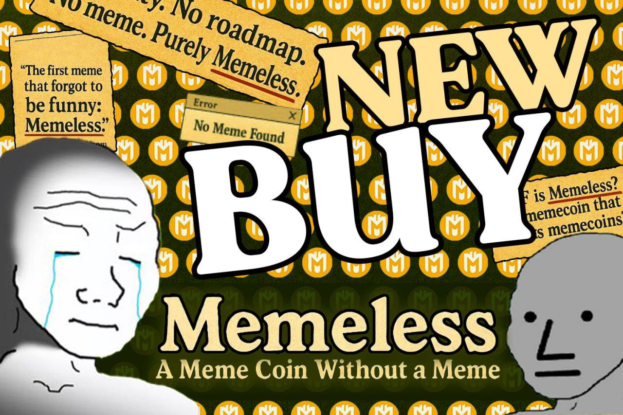 MEMELESS - A Meme Coin Without a Meme